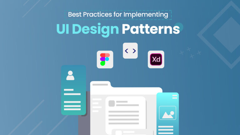 Master UI Design Patterns: Best Practices & Libraries | UI/UX Guide